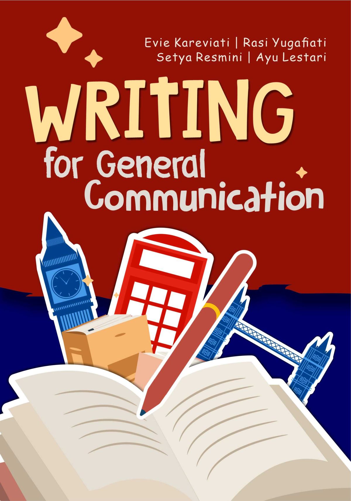 Writing For General Communication CV Tirta Buana Media Writing For General Communication CV Tirta Buana Media