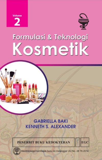 Formulasi & Teknologi Kosmetik, Vol. 2 - CV Tirta Buana Media