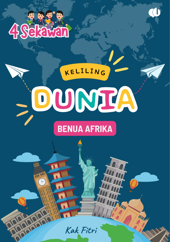 4 Sekawan Keliling Dunia; Benua Afrika - CV Tirta Buana Media