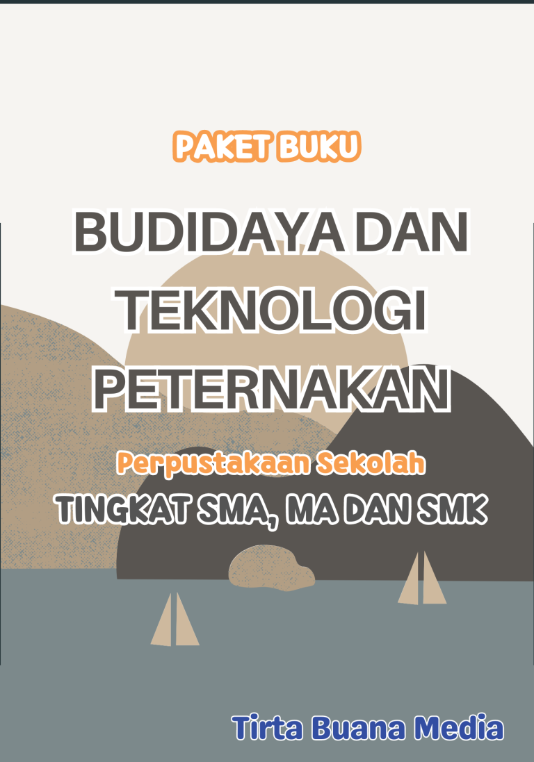 Paket Buku Budidaya dan Teknologi Peternakan untuk Perpustakaan Sekolah ...